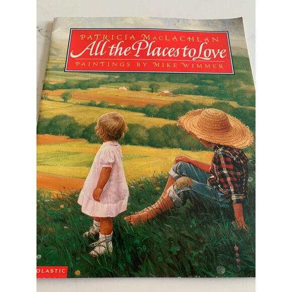 Accents | All The Places To Love Patricia Maclachlan Paintings By Mike ...